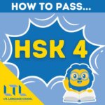 How To Pass HSK 4 // Your Complete Guide [Update 2025] | LTL School Taiwan